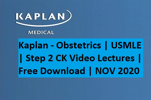 Kaplan – Obstetrics | USMLE | Step 2 CK | PDF + Video Lectures | Free ...